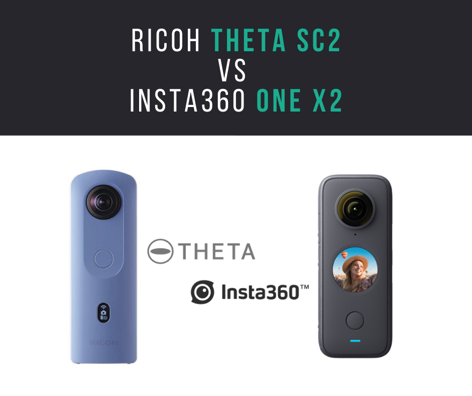 Ricoh Theta CS2 vs Insta 360 One X2 - Spotbrowser.com